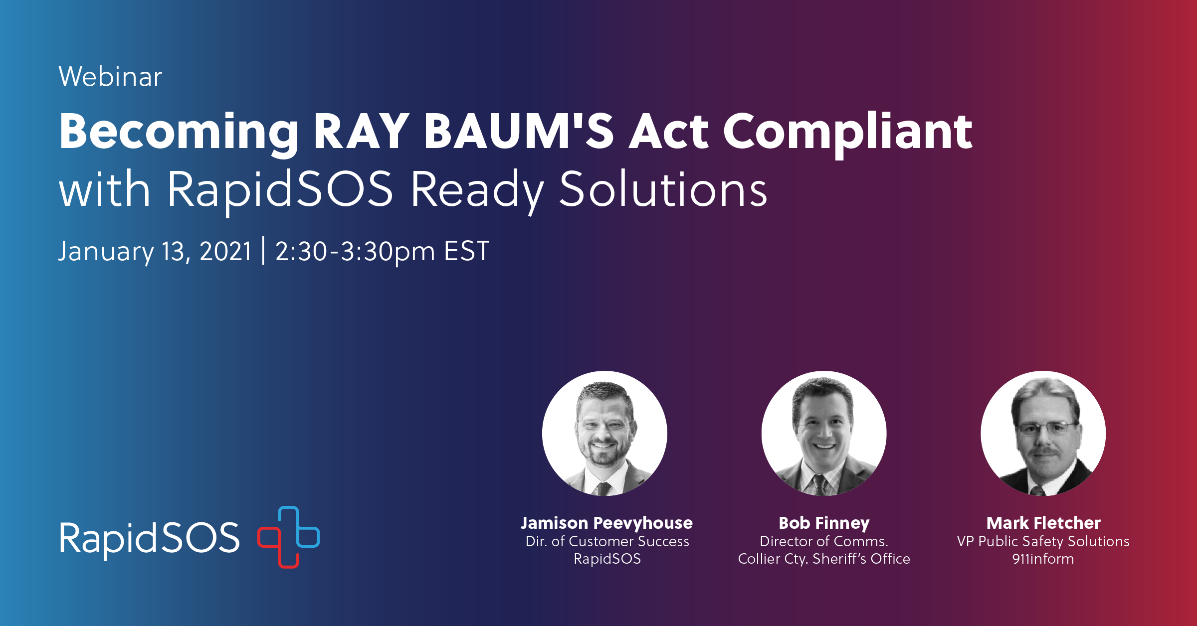 Webinar: Becoming RAY BAUM'S Act Compliant with RapidSOS Ready Solutions